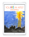 Christmas Video Art Lessons - You ARE an ARTiST!